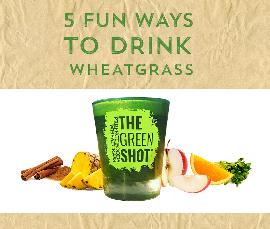 5 FUN Ways to Drink Wheatgrass Shots | Perfect Foods